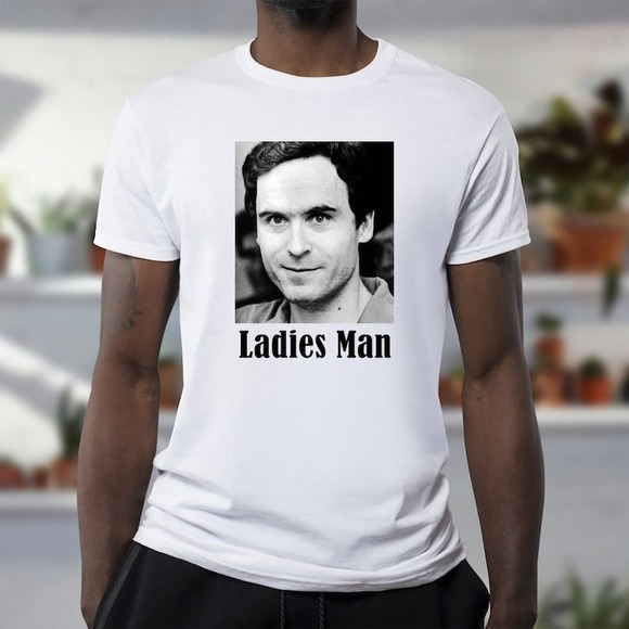 Gildan | Shirts | Ted Bundy Ladies Man Tshirt Serial Killer Unisex ...